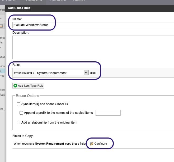 Configuring Advanced Reuse Rules for Selective Field Reuse – Jama ...